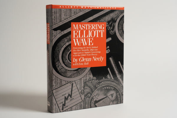 Mastering Elliott Wave: Presenting the Neely Method - The First Scient ...